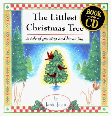 Pre-Owned The Littlest Christmas Tree: A Tale of Growing and Becoming ...
