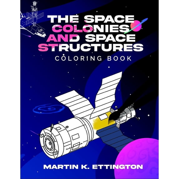 The Living in Space The Space Colonies and Space Structures Coloring ...