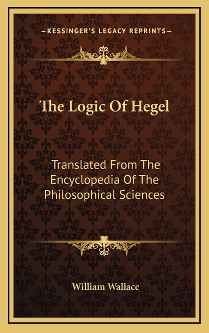 The Logic Of Hegel (Hardcover) - Walmart.com