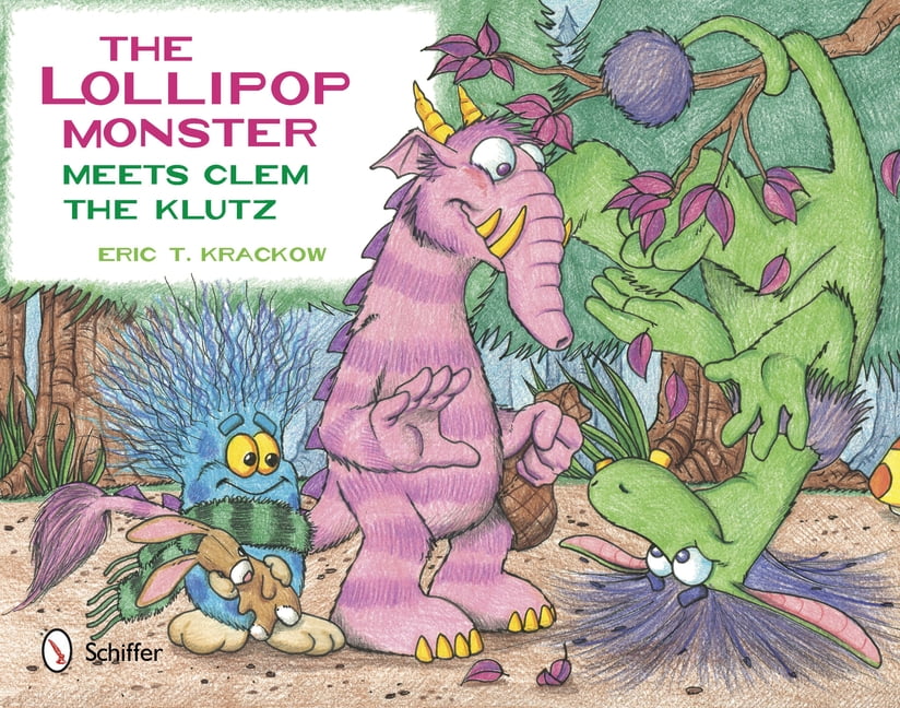 The Lollipop Monster Meets Clem the Klutz (Hardcover) - Walmart.com