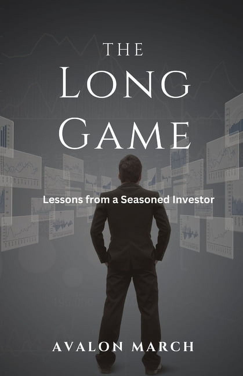The Long Game: Lessons from a Seasoned Investor, (Paperback) - Walmart.com
