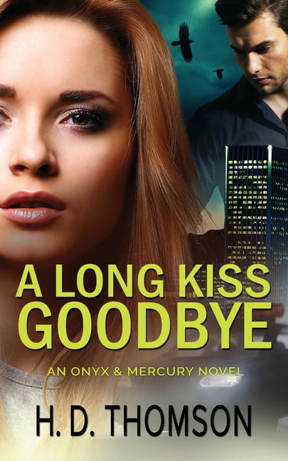 Long Kiss Goodbye