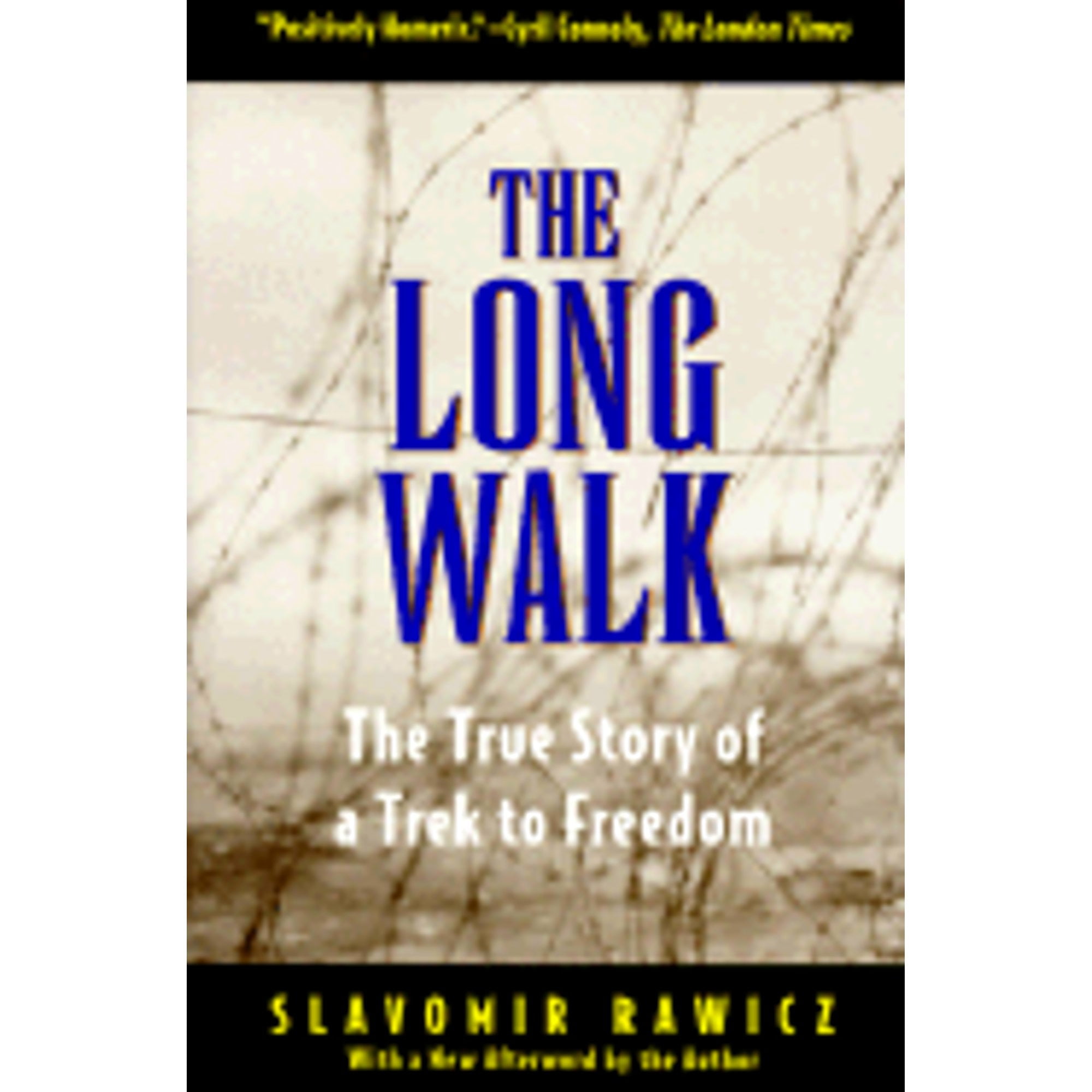 The Long Walk : The True Story of a Trek to Freedom (Paperback ...