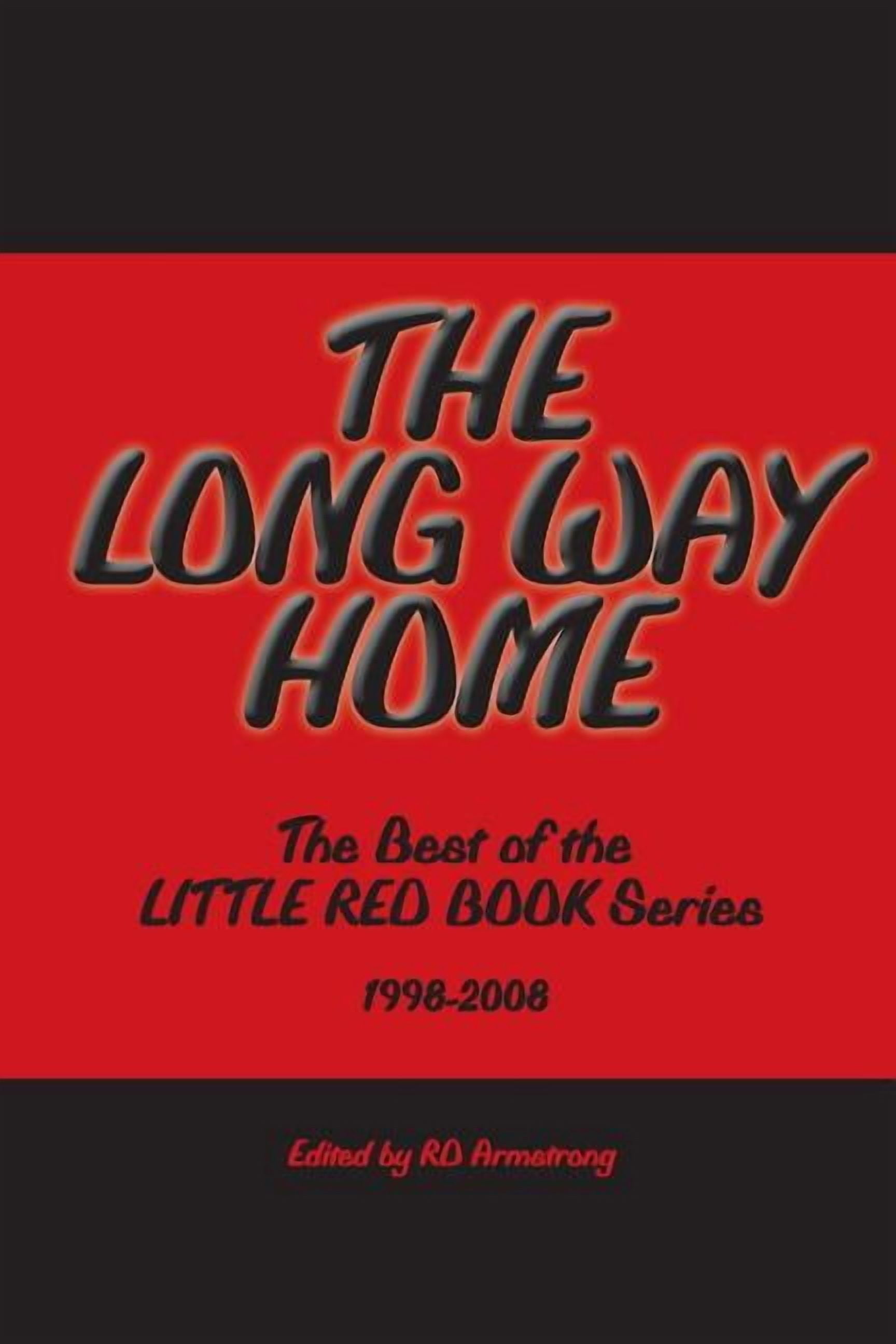 The Long Way Home : The Best of the Little Red Book Series 1998 -2008 ...