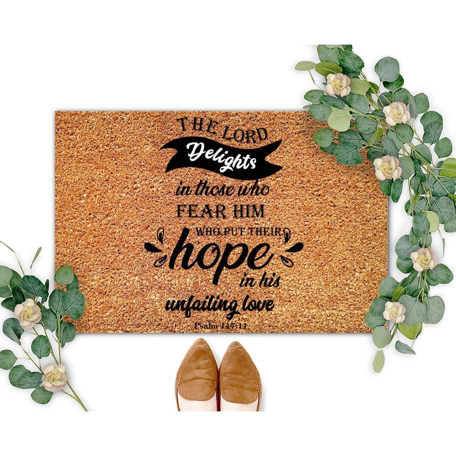 The Lord Delights in Those Who Fear Him Coir Doormat Bible Scripture ...