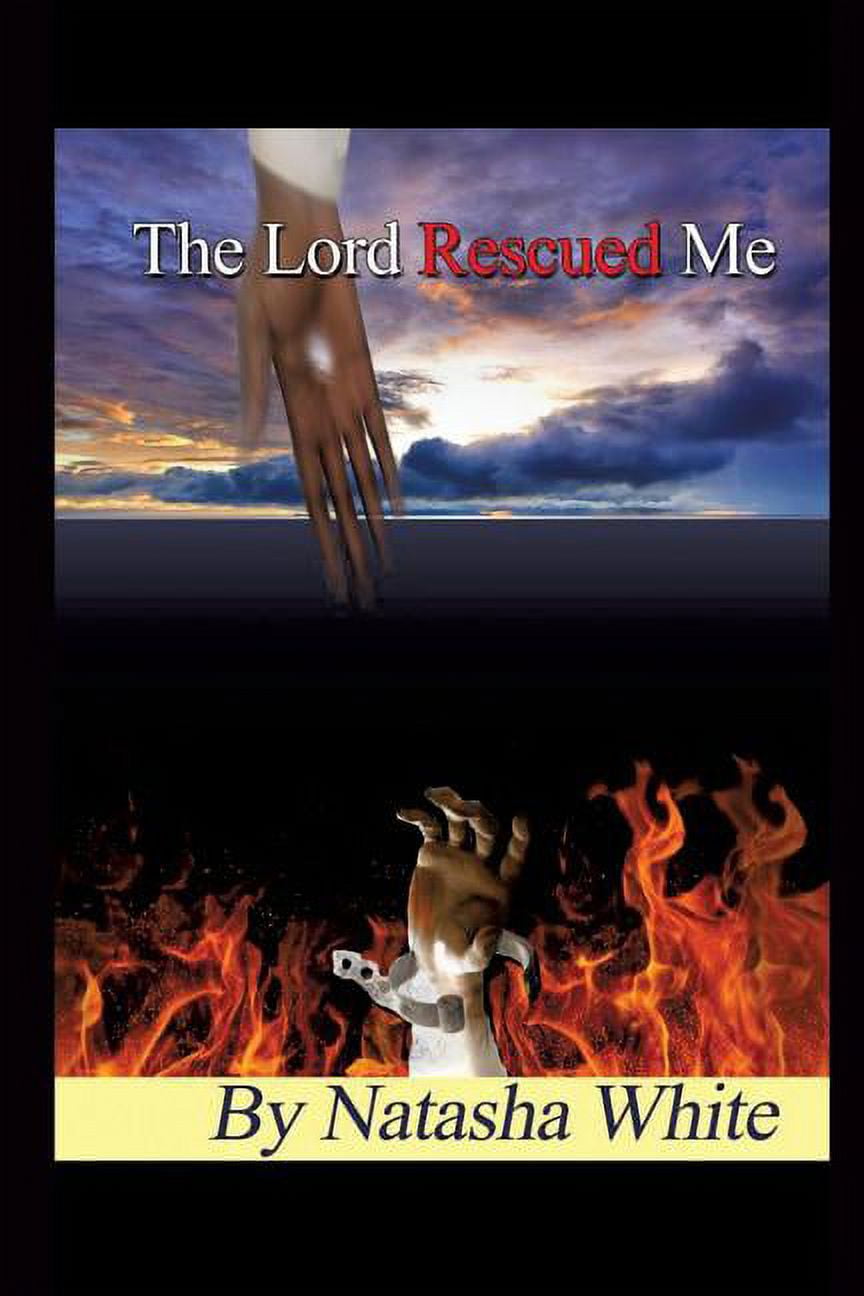The Lord Rescued Me (Paperback) - Walmart.com