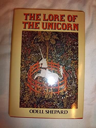 Pre-Owned The Lore Of The Unicorn (Hardcover) 0517371561 9780517371565 ...