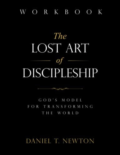 Pre-Owned The Lost Art of Discipleship Workbook : God's Model for ...