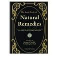 The Lost Book of Natural Remedies: The Definitive Guide to Revived ...