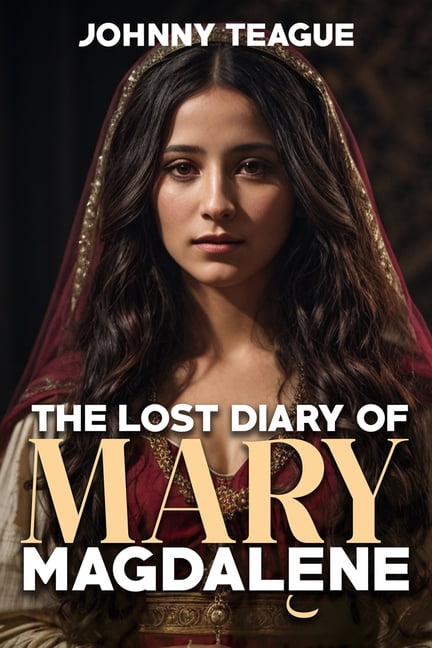 The Lost Diary of Mary Magdalene (Hardcover) - Walmart Business Supplies