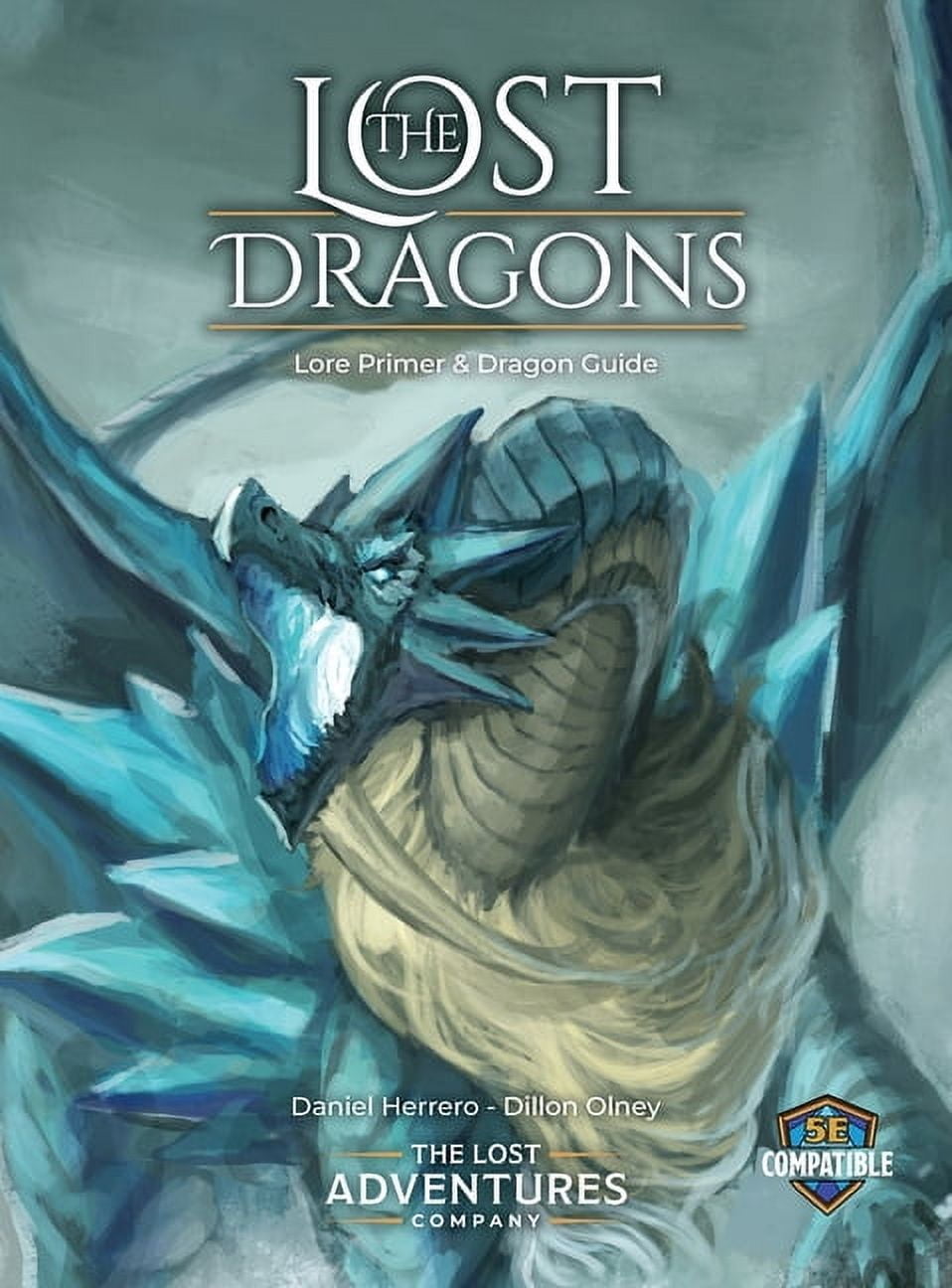 The Lost Dragons Lore Primer and Dragon Guide (Hardcover) - Walmart.com