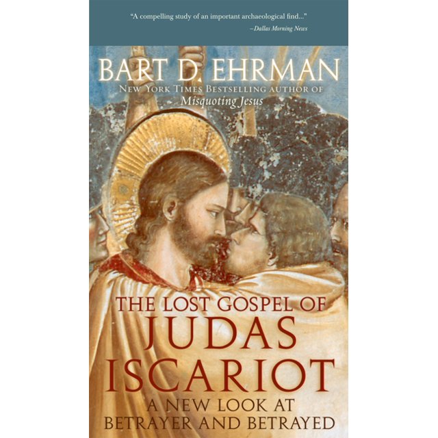 The Lost Gospel of Judas Iscariot (Paperback) - Walmart.com