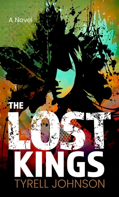 The Lost Kings -- Tyrell Johnson - Walmart.com