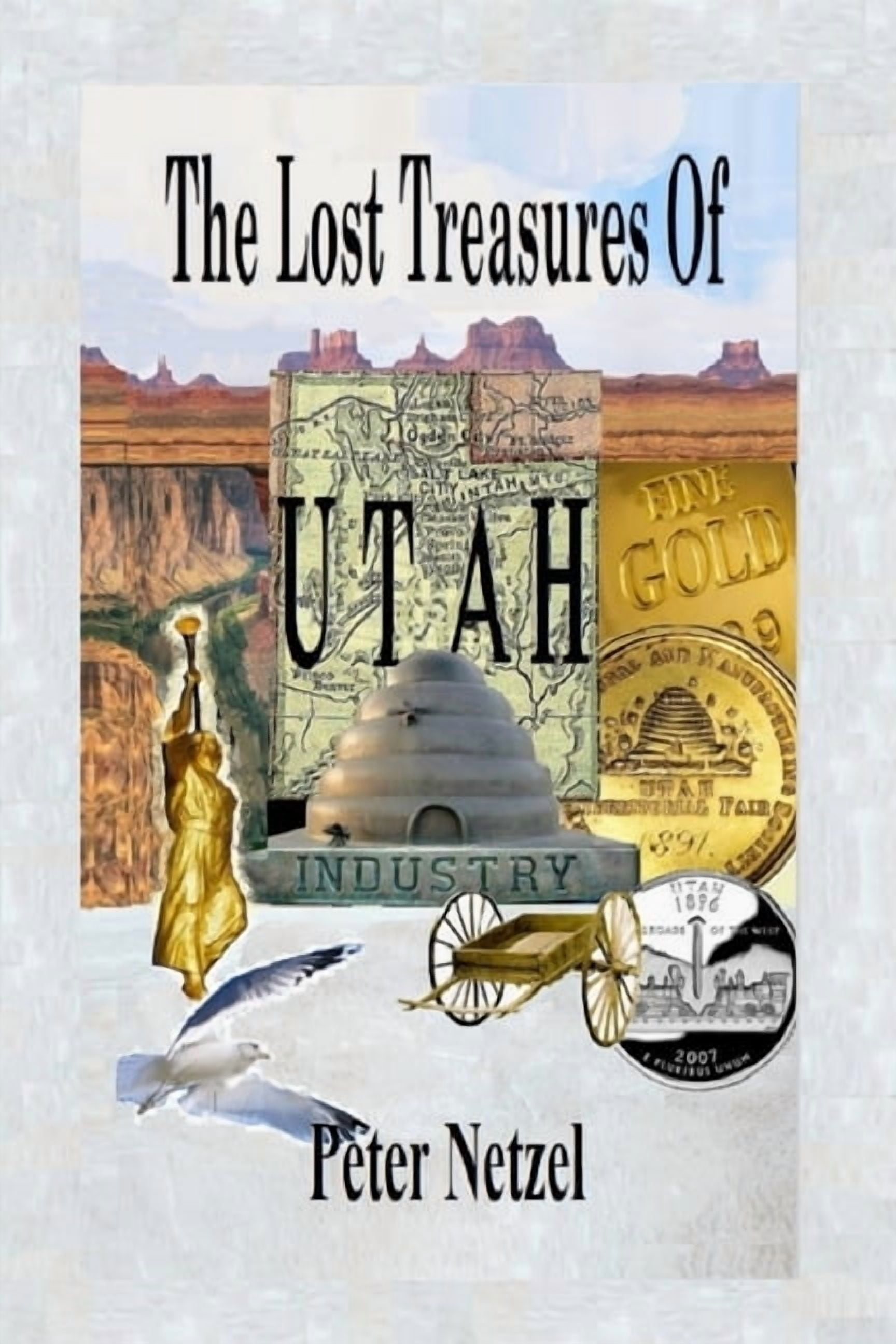 The Lost Treasures Of Utah (Paperback) - Walmart.com