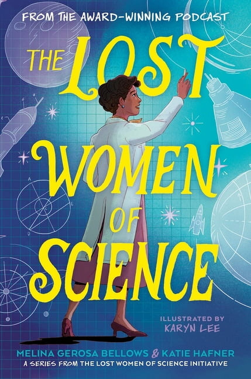 The Lost Women of Science The Lost Women of Science, (Hardcover ...
