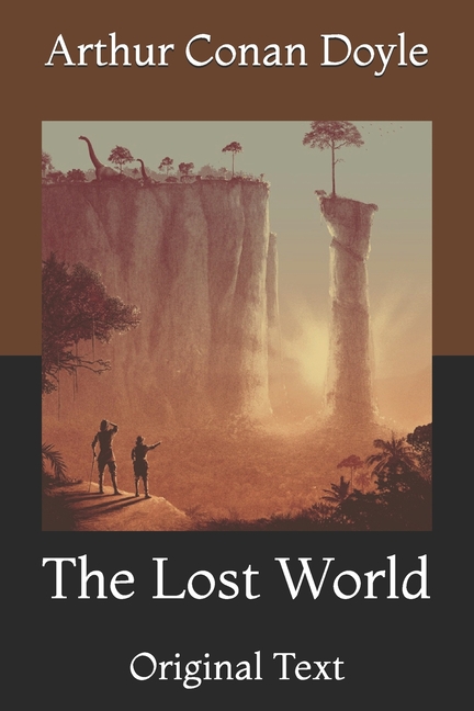 The Lost World : Original Text (Paperback) - Walmart.com