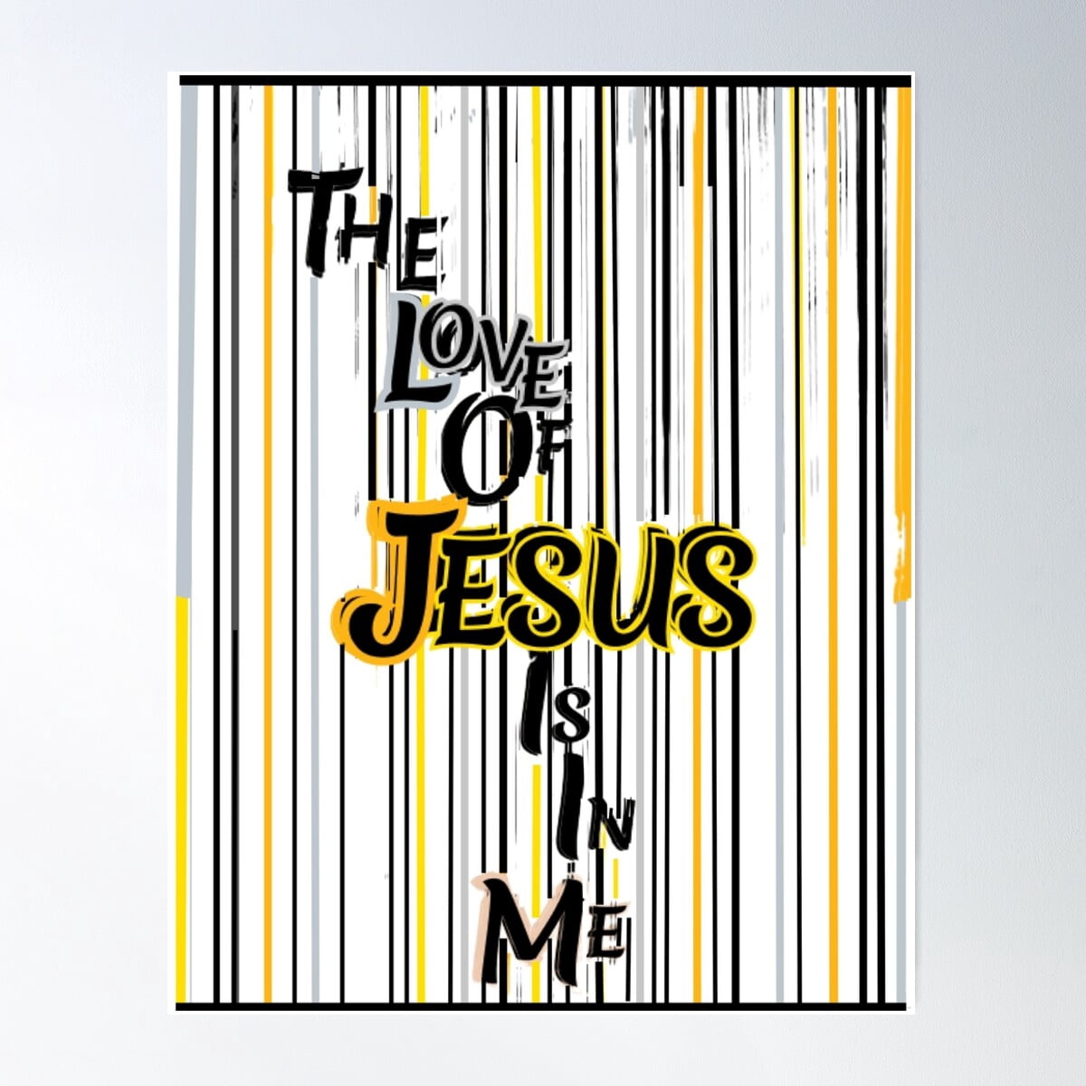 The Love Of Jesus Is In Me Poster Wall Art, Modern Wall Decor For ...