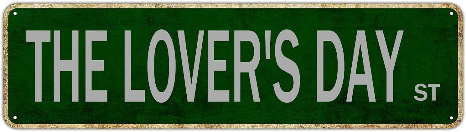 The Lover'S Day Street Sign Retro Decorative Poster Road Tin Sign Room ...