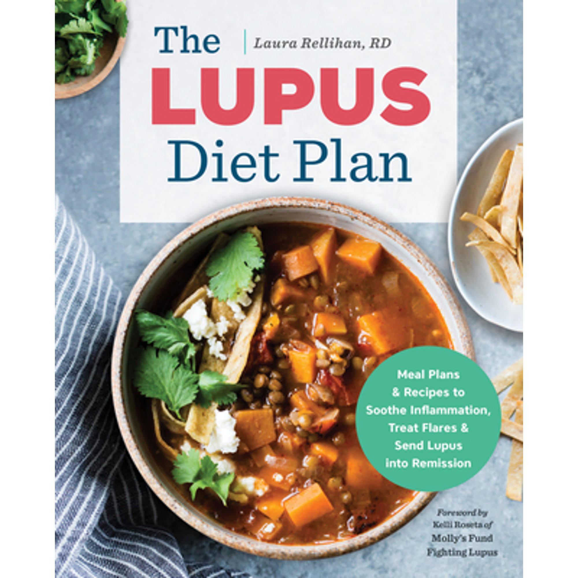 Pre-Owned The Lupus Diet Plan: Meal Plans & Recipes to Soothe Inflammation, Treat Flares, and ...