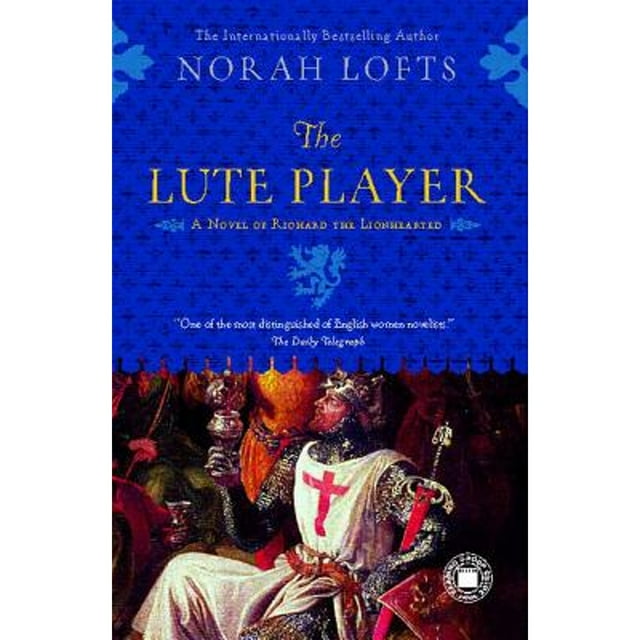 Pre-Owned The Lute Player : A Novel of Richard the Lionhearted ...