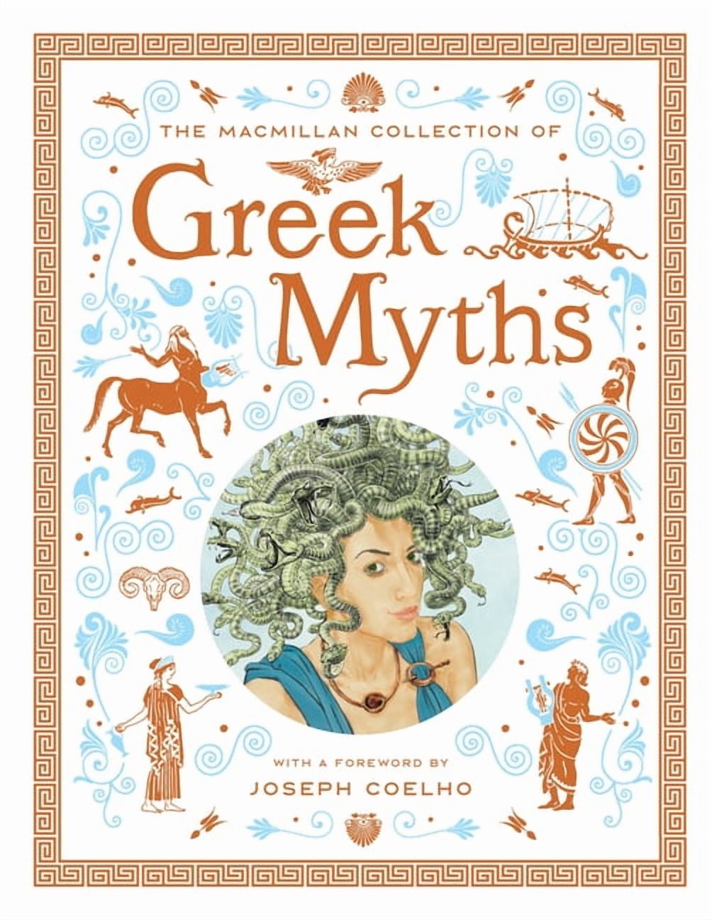 The MacMillan Collection of Greek Myths: A Luxurious and Beautiful Gift ...
