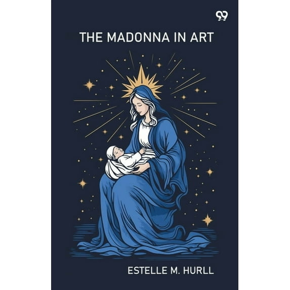 The Madonna In Art, (Paperback) - Walmart.com