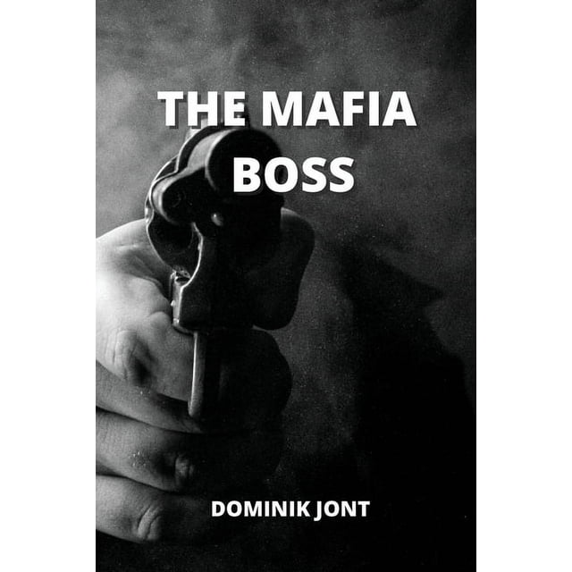 The Mafia Boss (Paperback) - Walmart.com