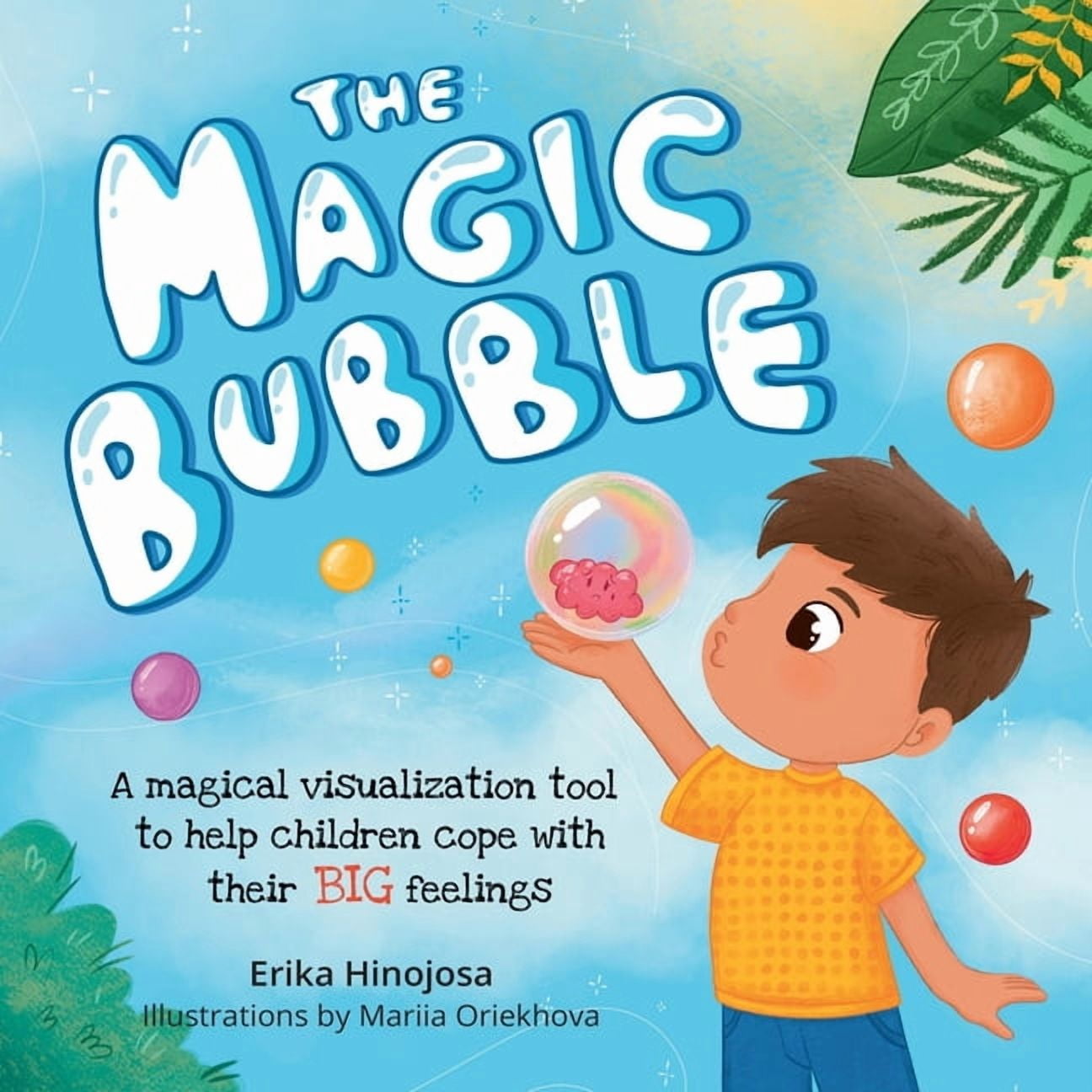 The Magic Bubble: A magical visualization tool to help children cope ...