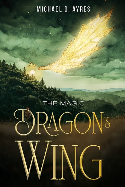 The Magic Dragon's Wing, (Paperback) - Walmart.com