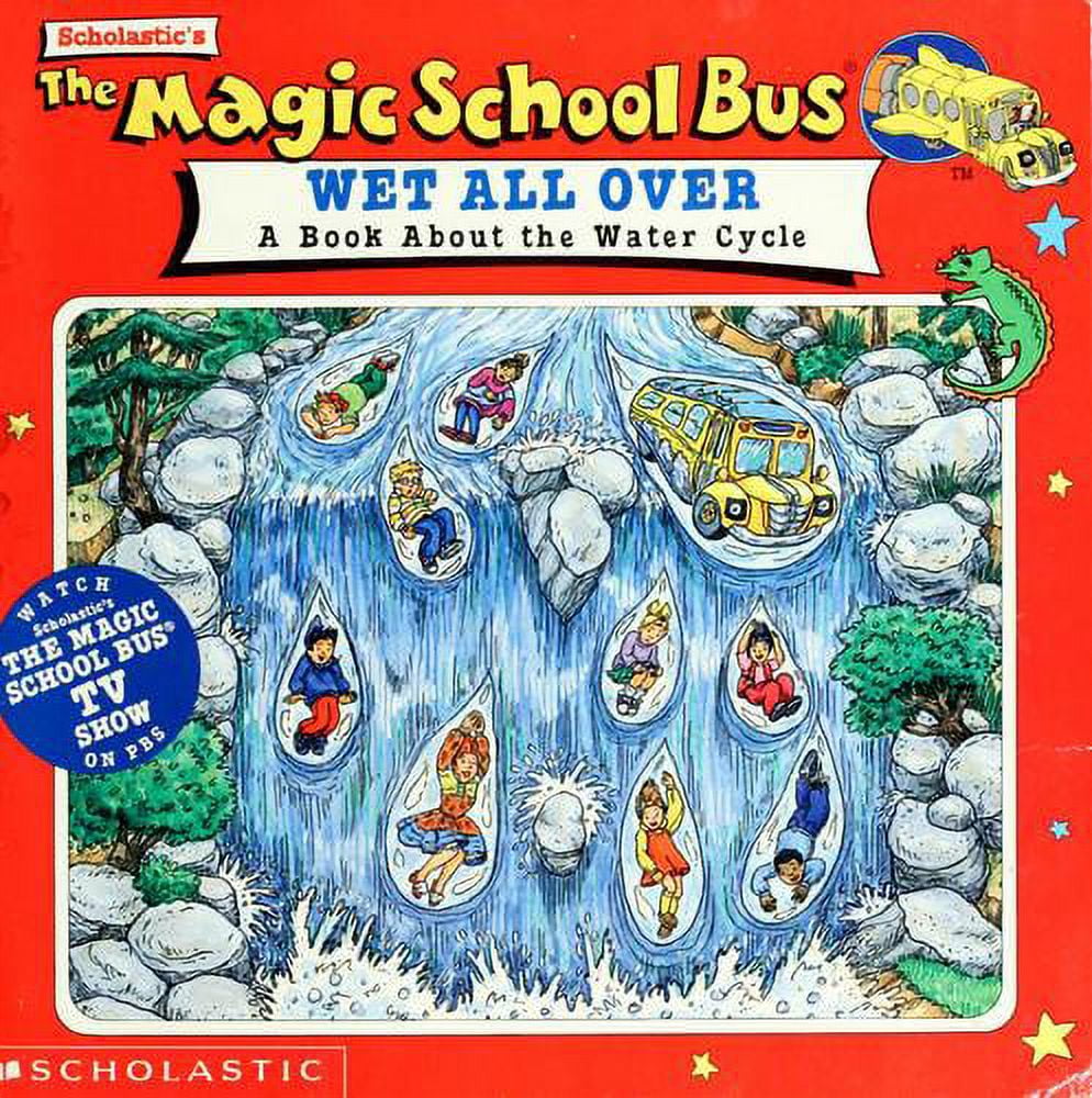 Pre-Owned The Magic School Bus: Wet All Over, A Book About the Water ...