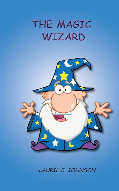 The Magic Wizard - Walmart.com