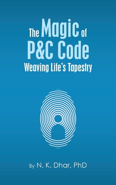 The Magic of P&C Code: Weaving Life's Tapestry, (Hardcover) - Walmart.com