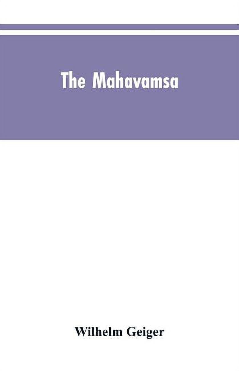 The Mahavamsa: The great chronicle of Ceylon, (Paperback) - Walmart.com