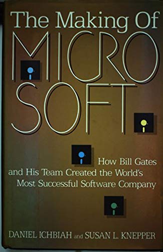 Pre-Owned The Making of Microsoft: How Bill Gates and His Team Created ...