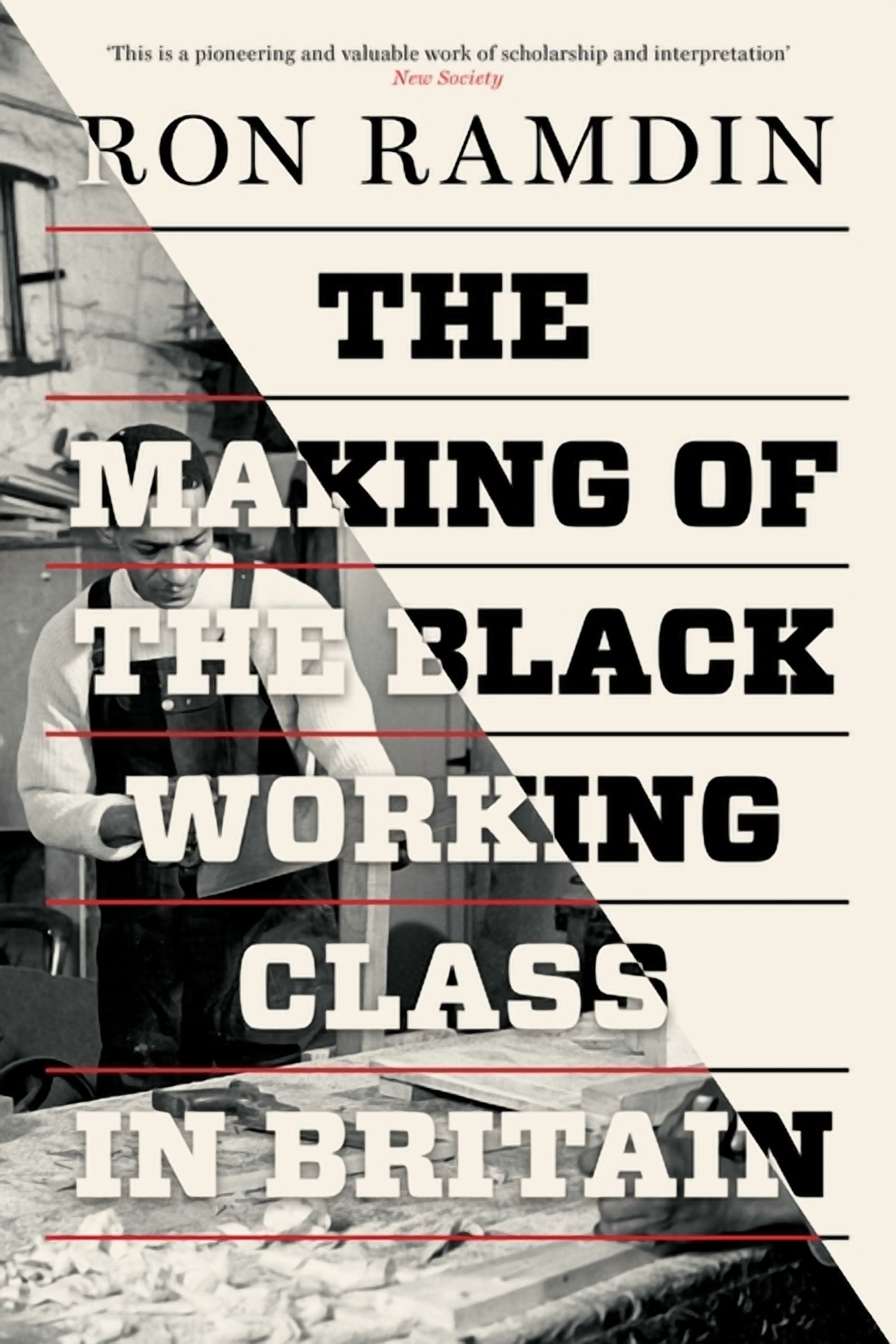 The Making of the Black Working Class in Britain (Paperback) - Walmart ...