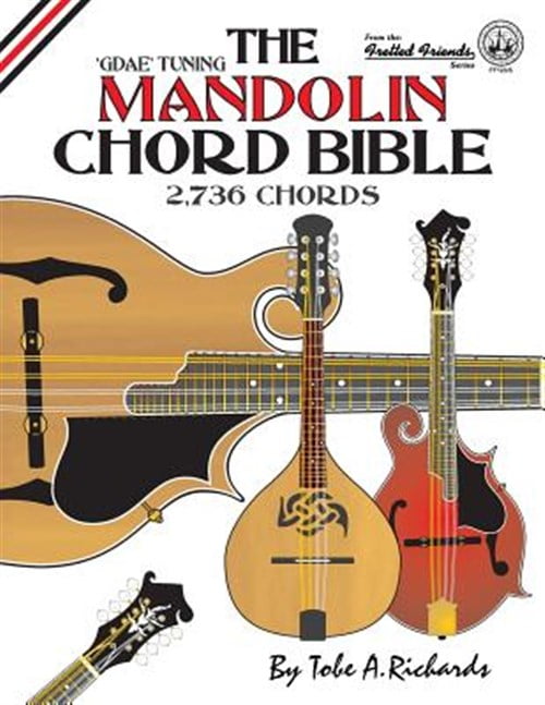 The Mandolin Chord Bible: GDAE Standard Tuning 2,736 Chords (Paperback ...