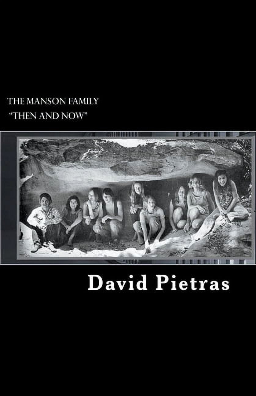 Charles Manson Family Members Then And Now