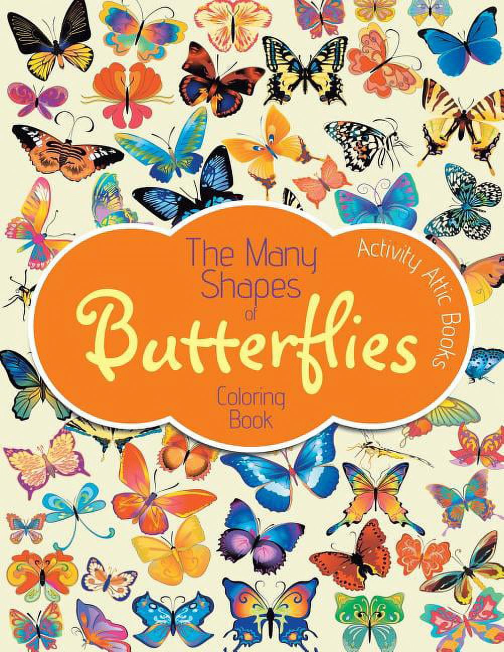The Many Shapes of Butterflies Coloring Book (Paperback) - Walmart.com