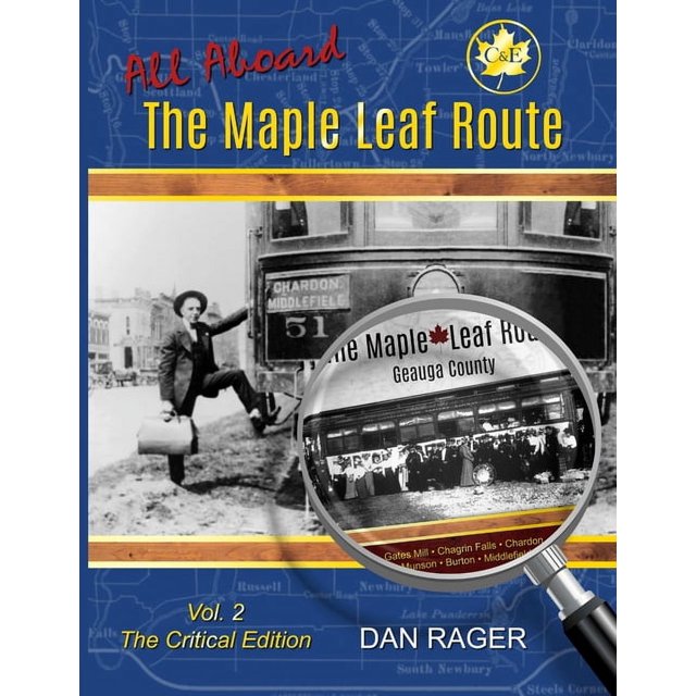The Maple Leaf Route Vol. 2 The Critical Edition, (Paperback) - Walmart.com