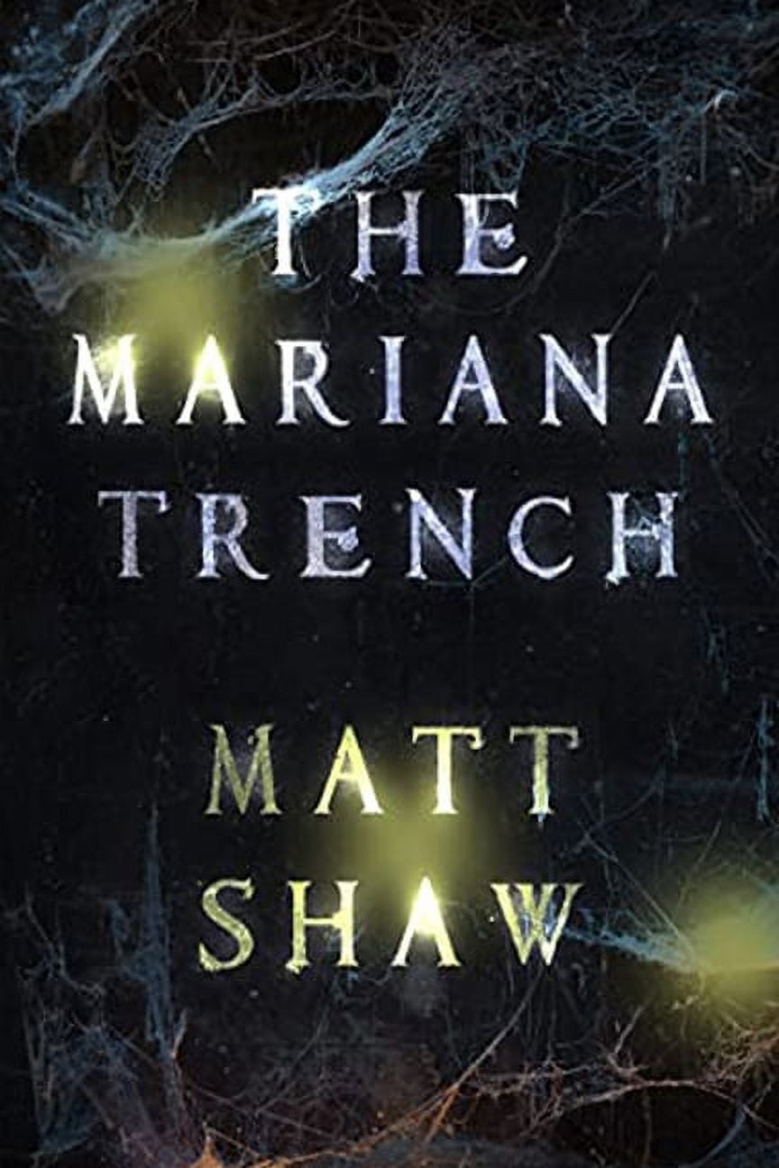 The Mariana Trench: A novel of suspense and supernatural horror ...