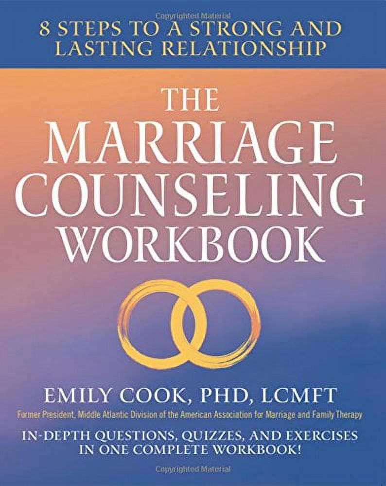 Pre-Owned The Marriage Counseling Workbook: 8 Steps to a Strong and ...