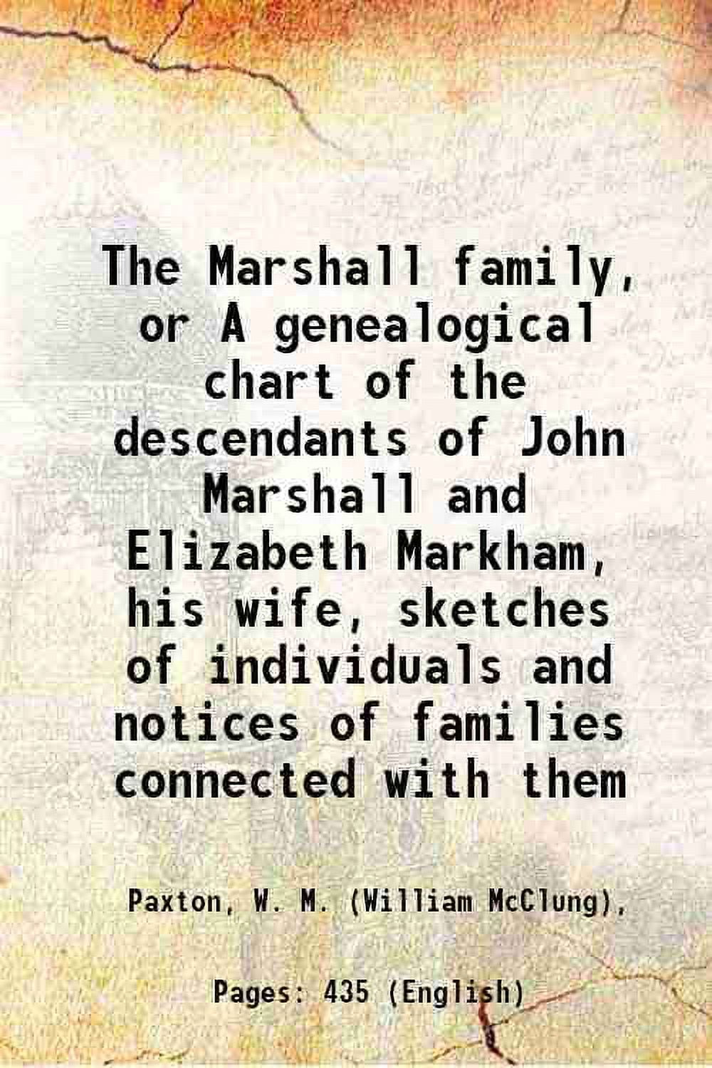 The Marshall family, or A genealogical chart of the descendants of John ...