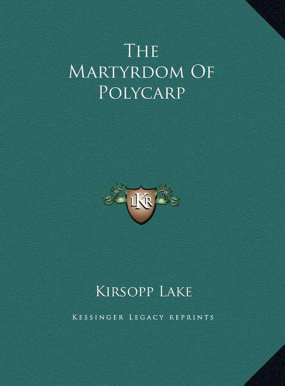 The Martyrdom Of Polycarp, (Hardcover) - Walmart.com