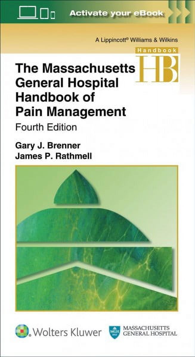 The Massachusetts General Hospital Handbook of Pain Management ...