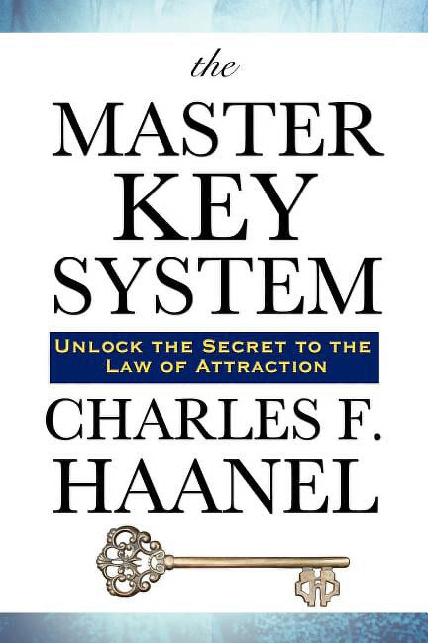 The Master Key System: Lessons in the Power of Thought and Personal ...