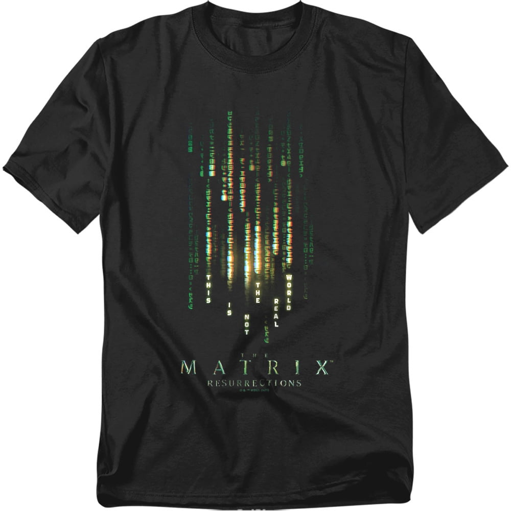 The Matrix (2021) T-Shirt This Is Not The Real World Unisex Graphic Tee ...
