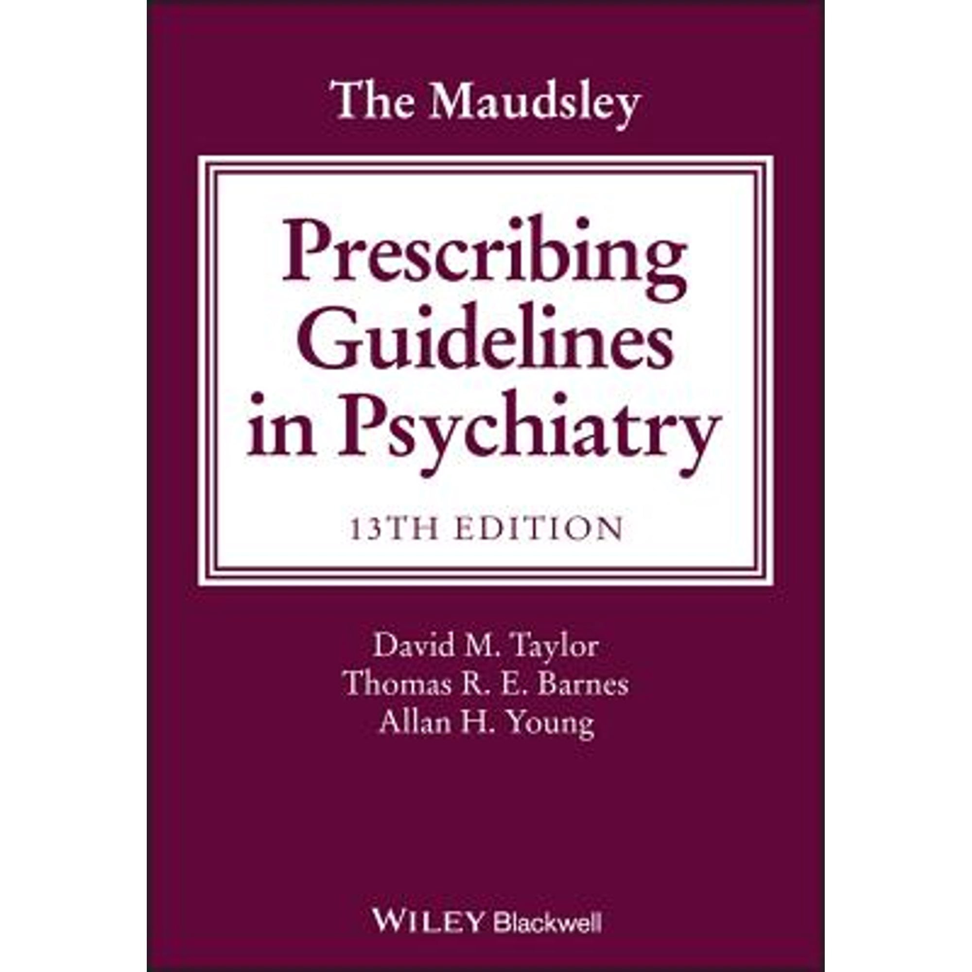 Pre-Owned The Maudsley Prescribing Guidelines in Psychiatry (Paperback ...
