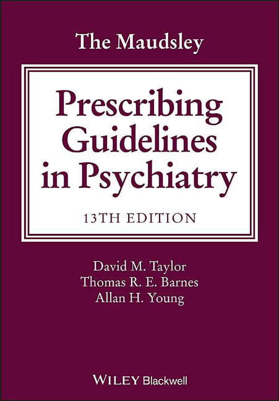 The Maudsley Prescribing Guidelines in Psychiatry (Paperback) by David ...