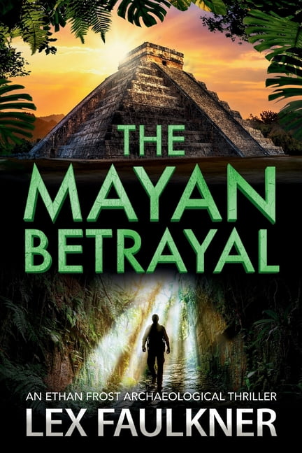 The Mayan Betrayal, (Paperback) - Walmart.com