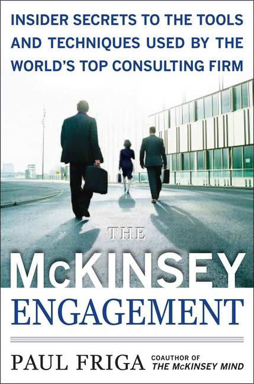 The McKinsey Engagement: A Powerful Toolkit for More Efficient and ...